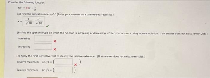 Solved Consider the following function. f(x)=10x+x1 (a) Find | Chegg.com