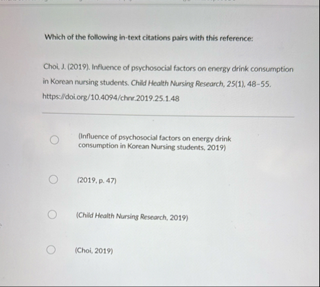 Which of the following in-text citations pairs with | Chegg.com