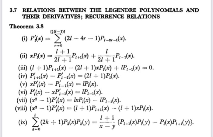 Solved TO 3.7 RELATIONS BETWEEN THE LEGENDRE POLYNOMIALS AND | Chegg.com