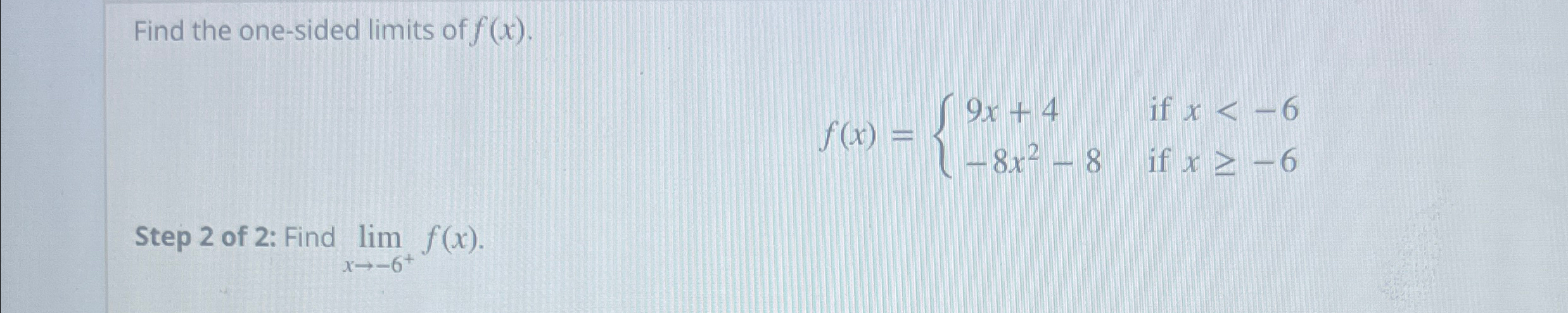 Solved Find the one-sided limits of | Chegg.com