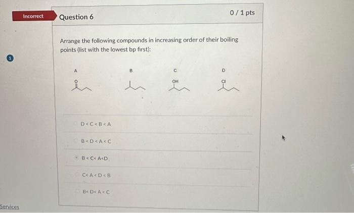 Solved Arrange the following compounds in increasing order | Chegg.com