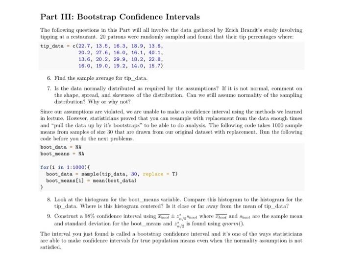 Solved Part III: Bootstrap Confidence Intervals The | Chegg.com