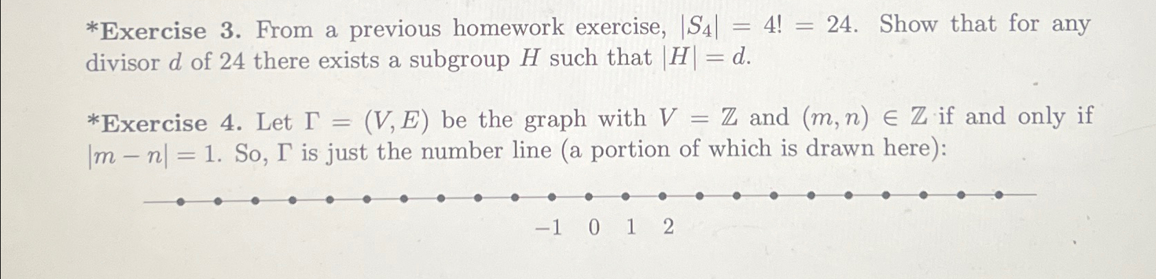 Solved *Exercise 3. ﻿From a previous homework exercise, | Chegg.com