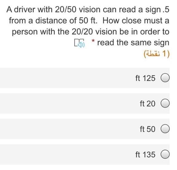 A driver with 20/50 vision can read a sign.5 from a | Chegg.com