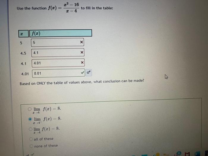 Solved Use the function f(x)=x−4x2−16 to fill in the table: | Chegg.com