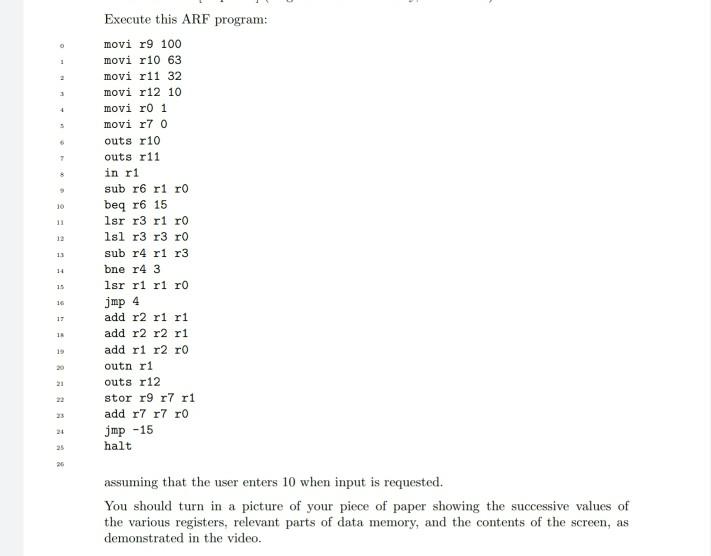 4 9 10 Execute this ARF program: movi r9 100 movi r10 | Chegg.com