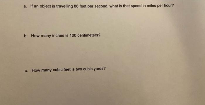 Solved a. If an object is travelling 88 feet per second, | Chegg.com