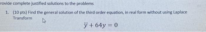 Solved ovide complete justified solutions to the problems 1. | Chegg.com