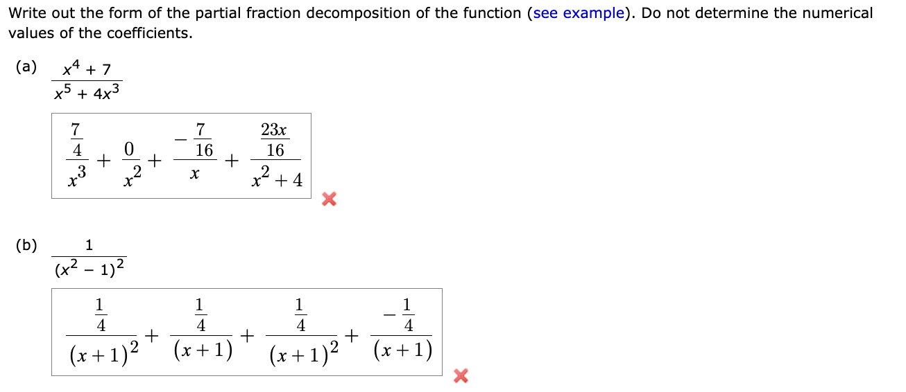 Solved Write out the form of the partial fraction | Chegg.com