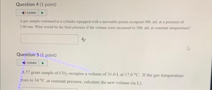 Solved A gas sample contained in a cylinder equipped with a | Chegg.com