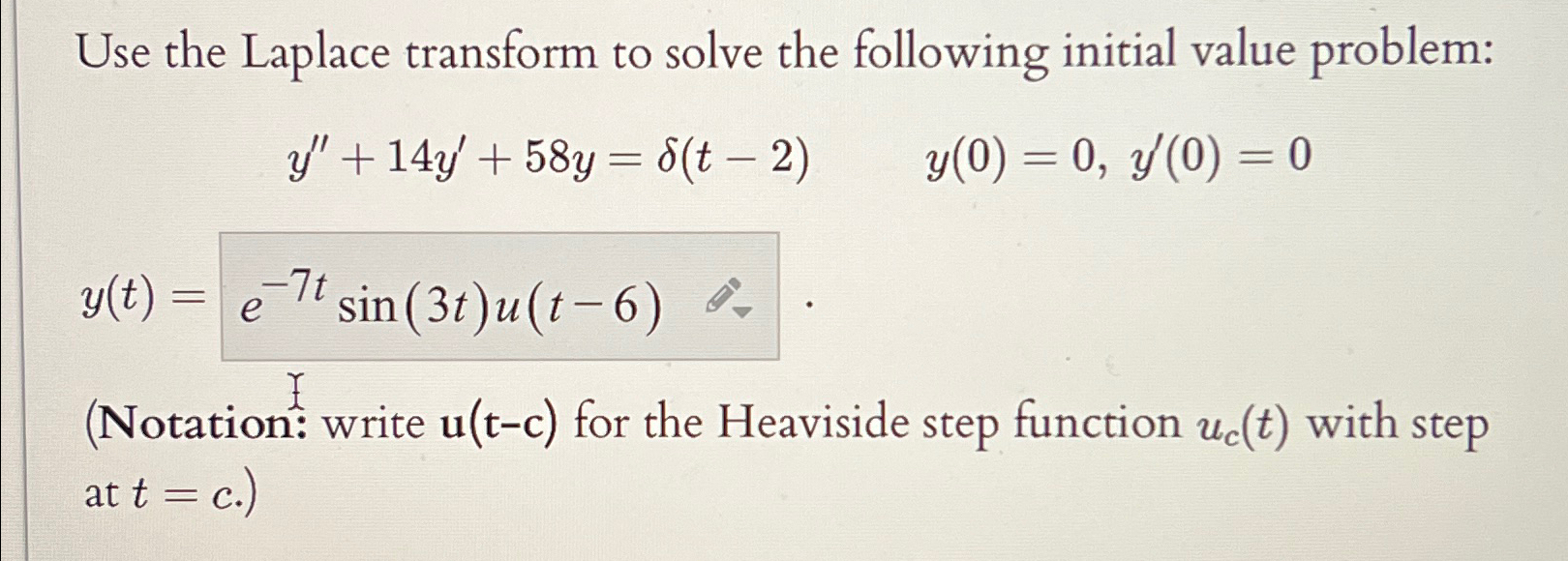 Solved Use the Laplace transform to solve the following | Chegg.com