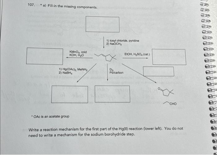 107. a) Fill-in the missing components. KMnO4, cold | Chegg.com