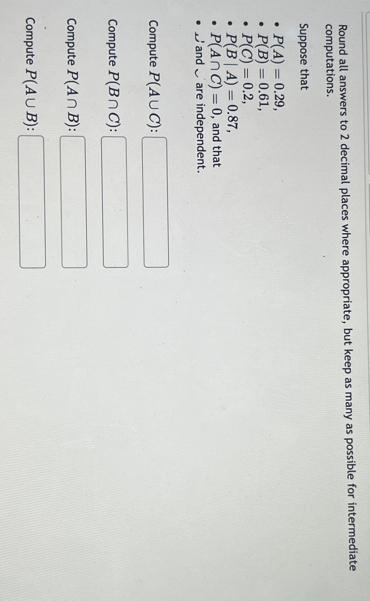 Solved Round all answers to 2 ﻿decimal places where | Chegg.com