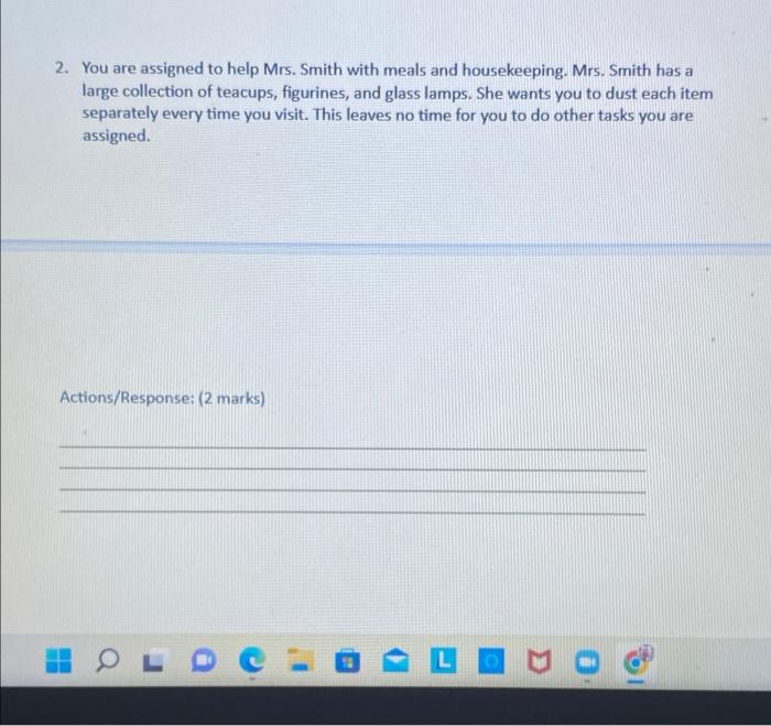 Solved 2. You are assigned to help Mrs. Smith with meals and | Chegg.com