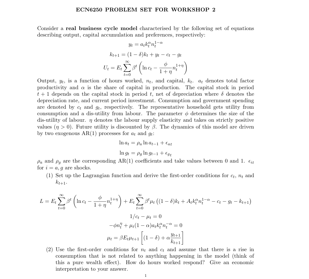 Solved ECN6250 ﻿PROBLEM SET FOR WORKSHOP 2Consider a real | Chegg.com