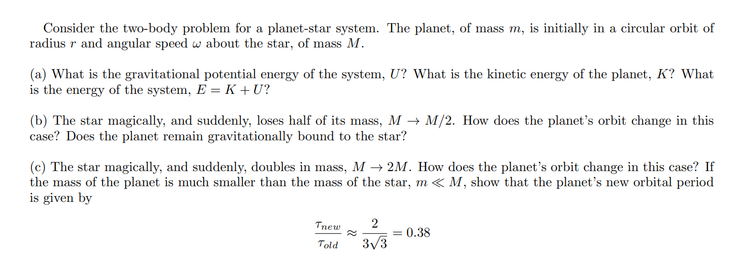 Solved Consider the two-body problem for a planet-star | Chegg.com