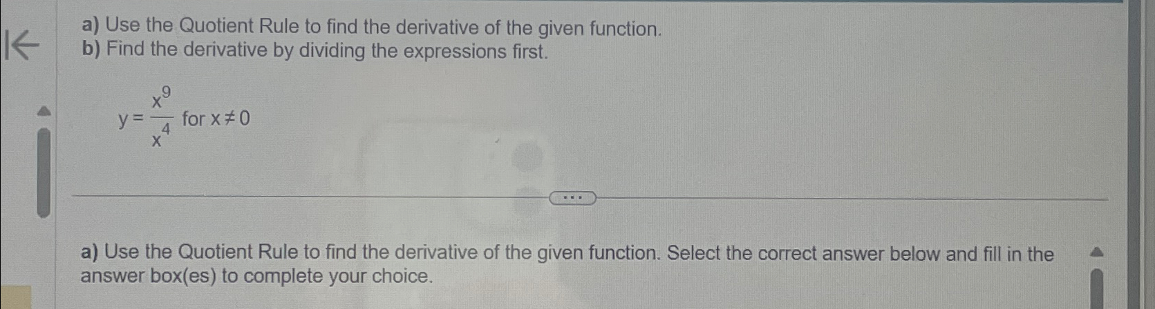 a) ﻿Use the Quotient Rule to find the derivative of | Chegg.com