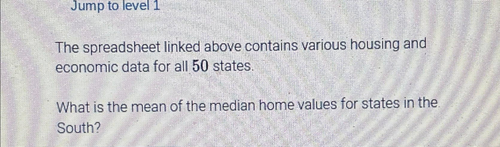 The spreadsheet linked above contains various housing | Chegg.com