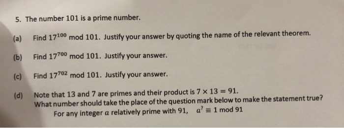 Solved 5. The number 101 is a prime number. (a) Find 17100 | Chegg.com