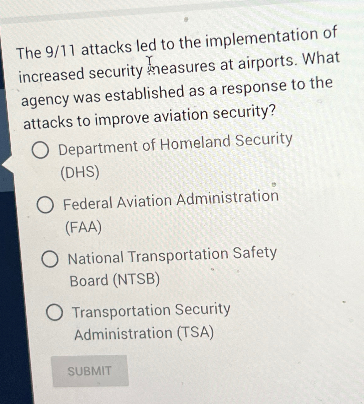 Solved The 911 ﻿attacks led to the implementation of | Chegg.com