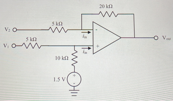 Solved find an expression for Vout in terms of V1 and V2 for | Chegg.com