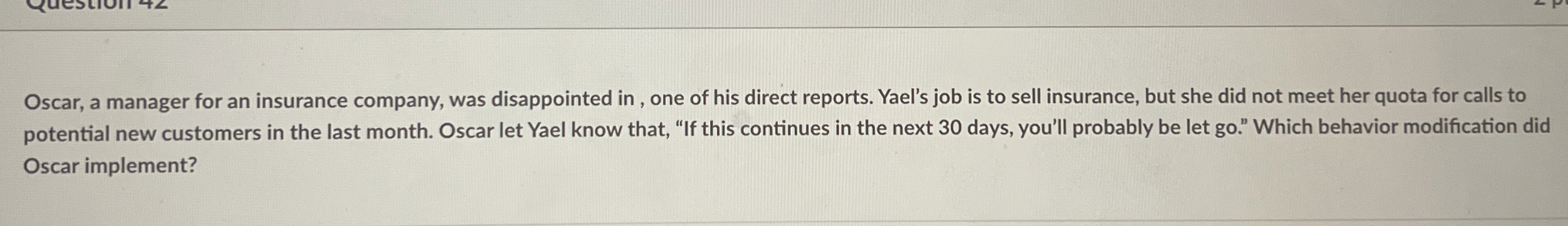 Solved Oscar, a manager for an insurance company, was | Chegg.com