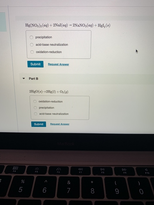 Solved Hg(NO3)2 (aq) + 2Nal(aq) + 2NaNO3(aq) +Hgly (8) O | Chegg.com