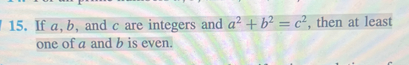 Solved If a,b, ﻿and c ﻿are integers and a2+b2=c2, ﻿then at | Chegg.com