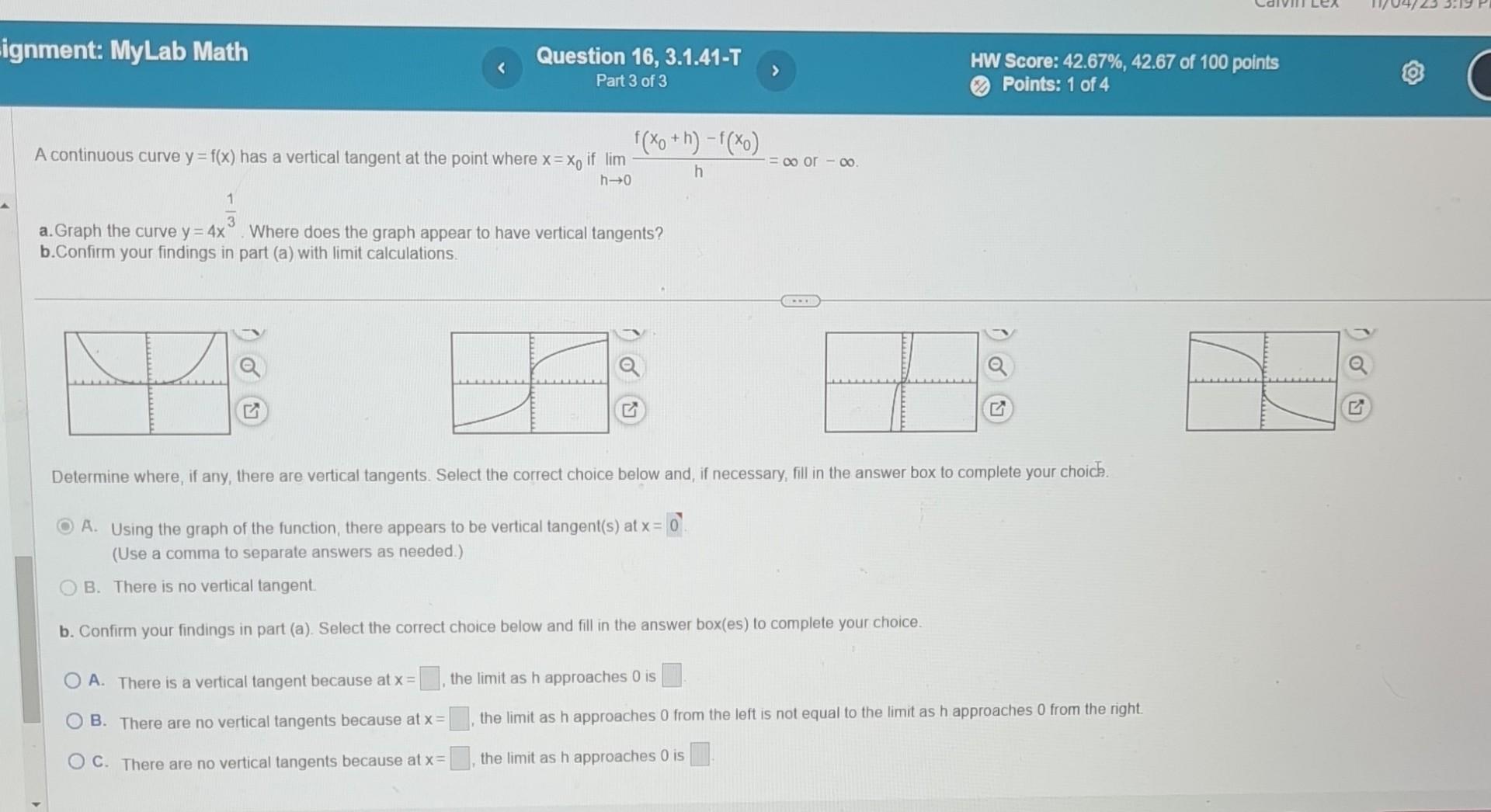 Solved A continuous curve y=f(x) has a vertical tangent at | Chegg.com