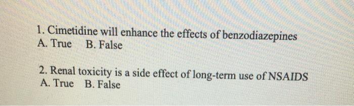 Solved 1. Cimetidine will enhance the effects of | Chegg.com