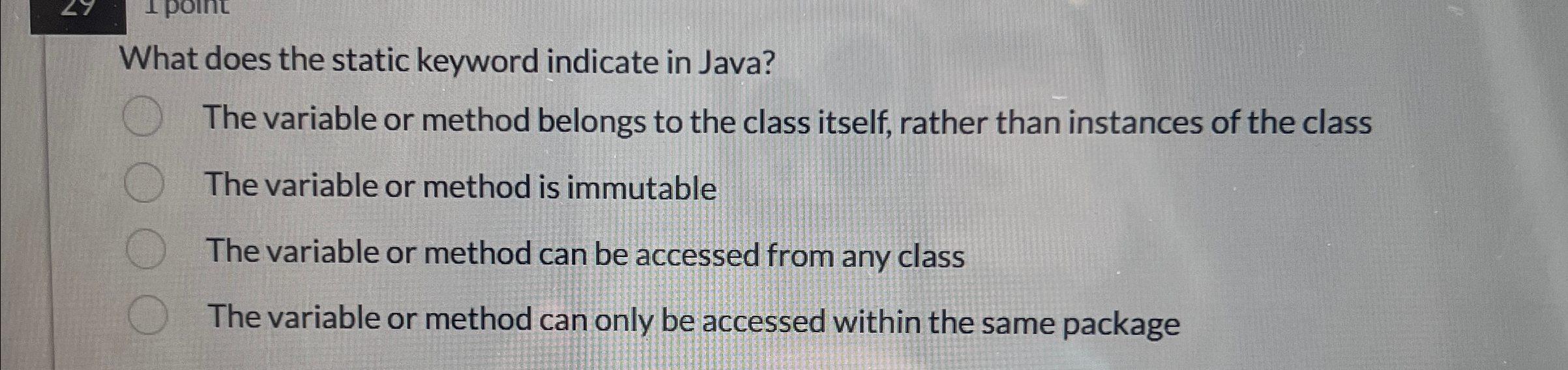 Solved What does the static keyword indicate in Java?The | Chegg.com