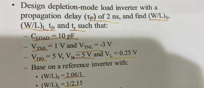 Design depletion-mode load inverter with a | Chegg.com Design depletion-mode load inverter with a | Chegg.com