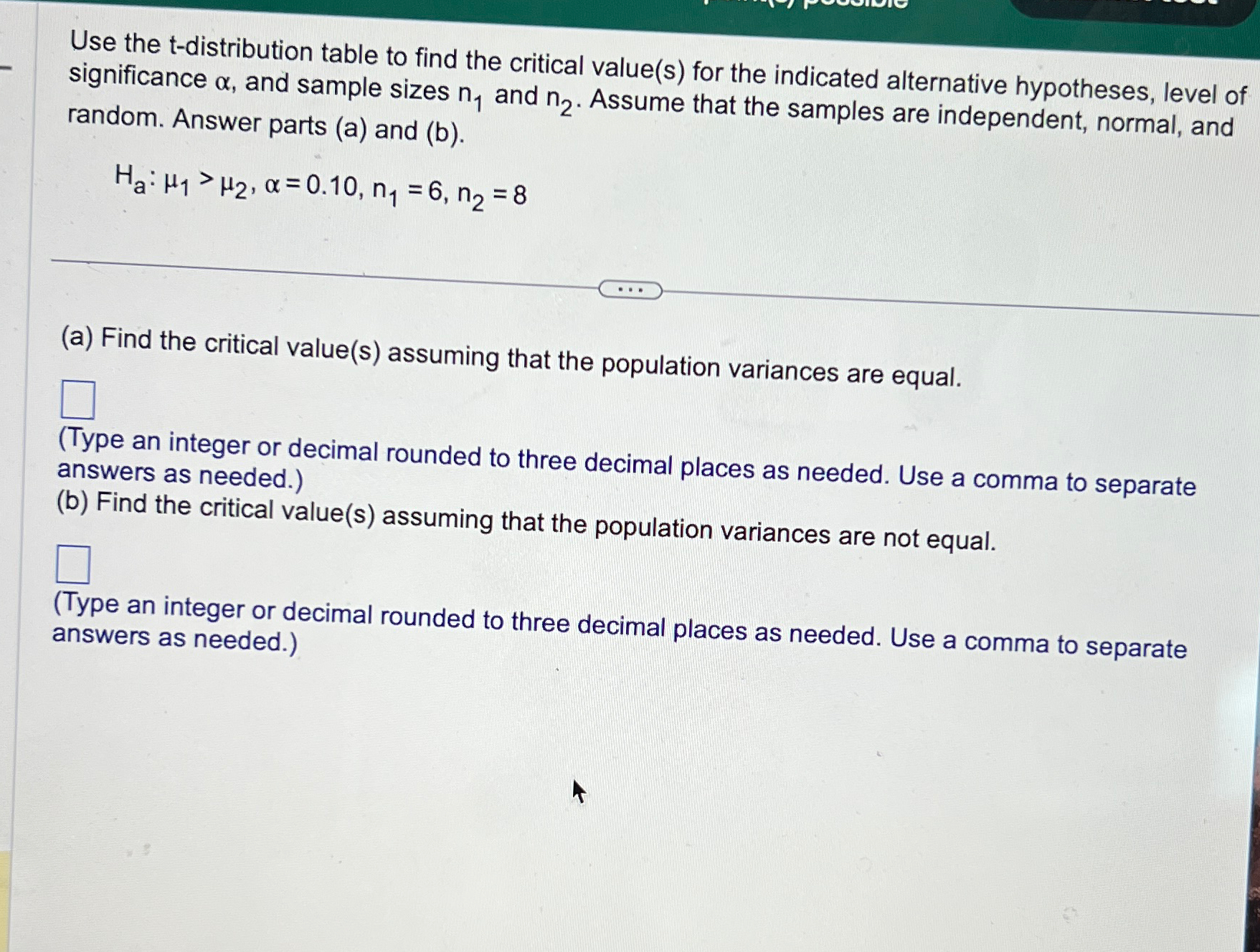 Solved Use the t-distribution table to find the critical | Chegg.com