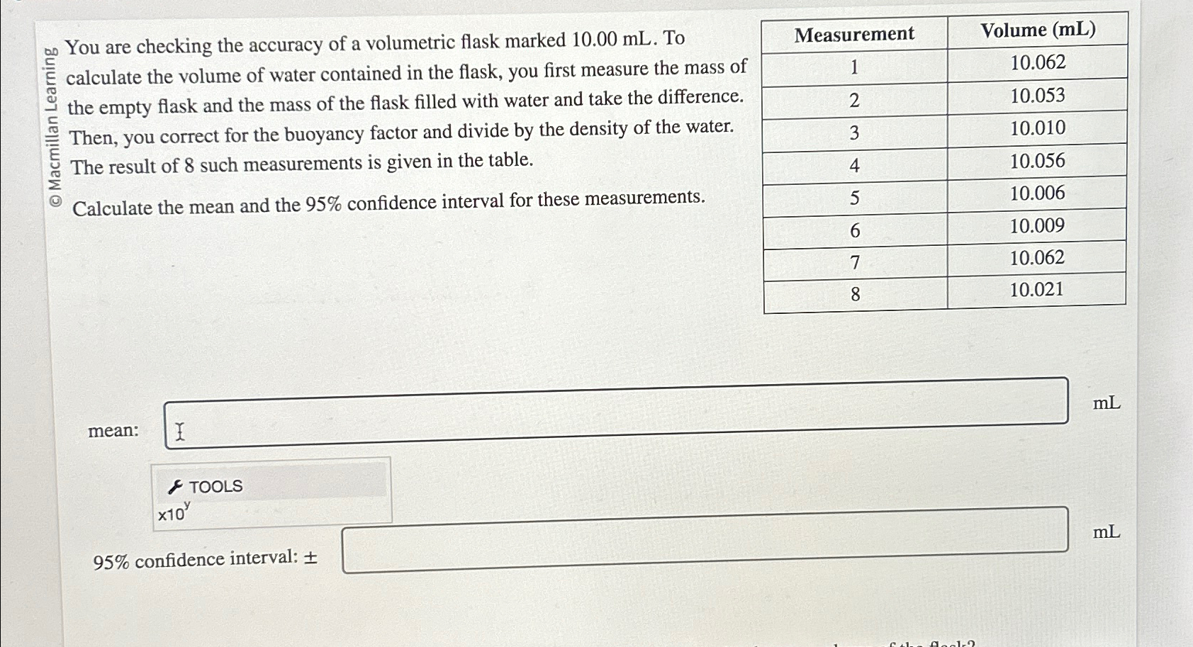 You are checking the accuracy of a volumetric flask | Chegg.com
