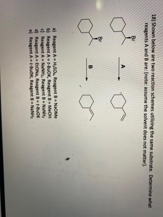 Solved 18) Shown below are two reaction schemes utilizing | Chegg.com