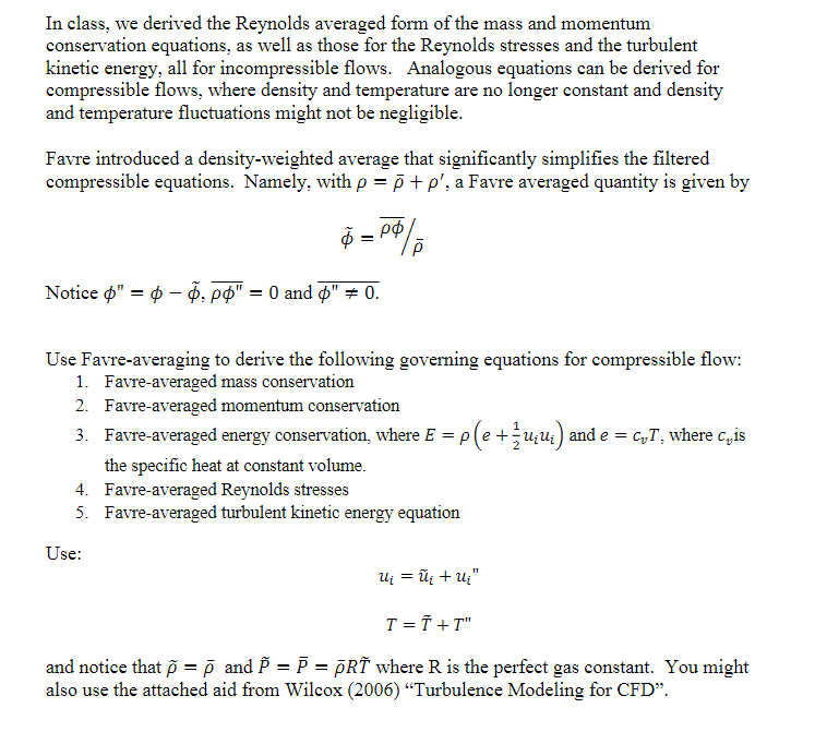 Solved In class, we derived the Reynolds averaged form of | Chegg.com