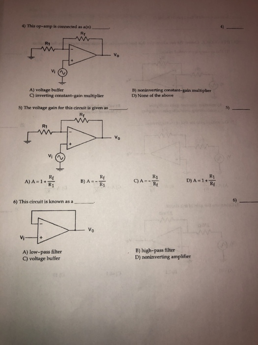 Solved 4) This op-amp is connected as a(n) Vi (1 ) A) | Chegg.com