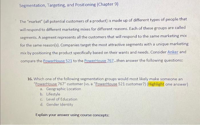 Solved Segmentation, Targeting, and Positioning (Chapter 9) | Chegg.com