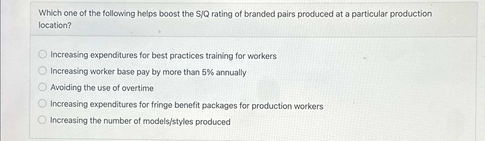 Solved Which one of the following helps boost the S/Q rating | Chegg.com