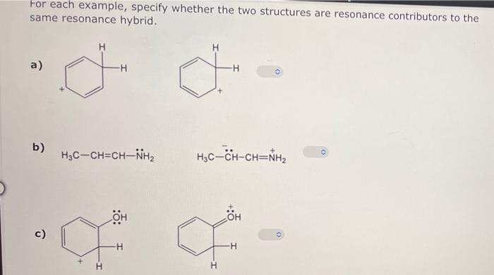 Solved For each example, specify whether the two structures | Chegg.com