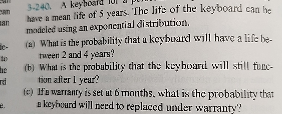 Solved A keybordd for a personal computer is known to have a | Chegg.com