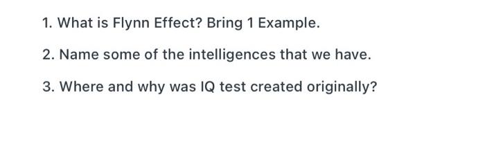 Solved 1. What is Flynn Effect? Bring 1 Example. 2. Name | Chegg.com