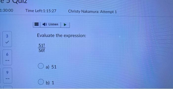 Solved Evaluate the expression: 50!51! a) 51 b) 1 | Chegg.com