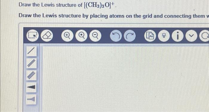 Solved Draw the Lewis structure of [(CH3)3O]+. Draw the | Chegg.com