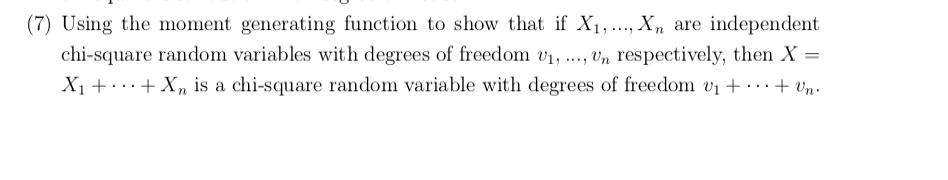 Solved (7) ﻿Using the moment generating function to show | Chegg.com
