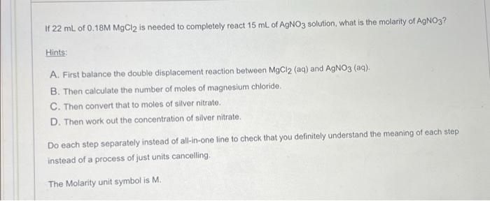 Solved If 22 mL of 0.18M MgCl2 is needed to completely react | Chegg.com