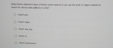Solved What Python statement does a Python script need so it | Chegg.com