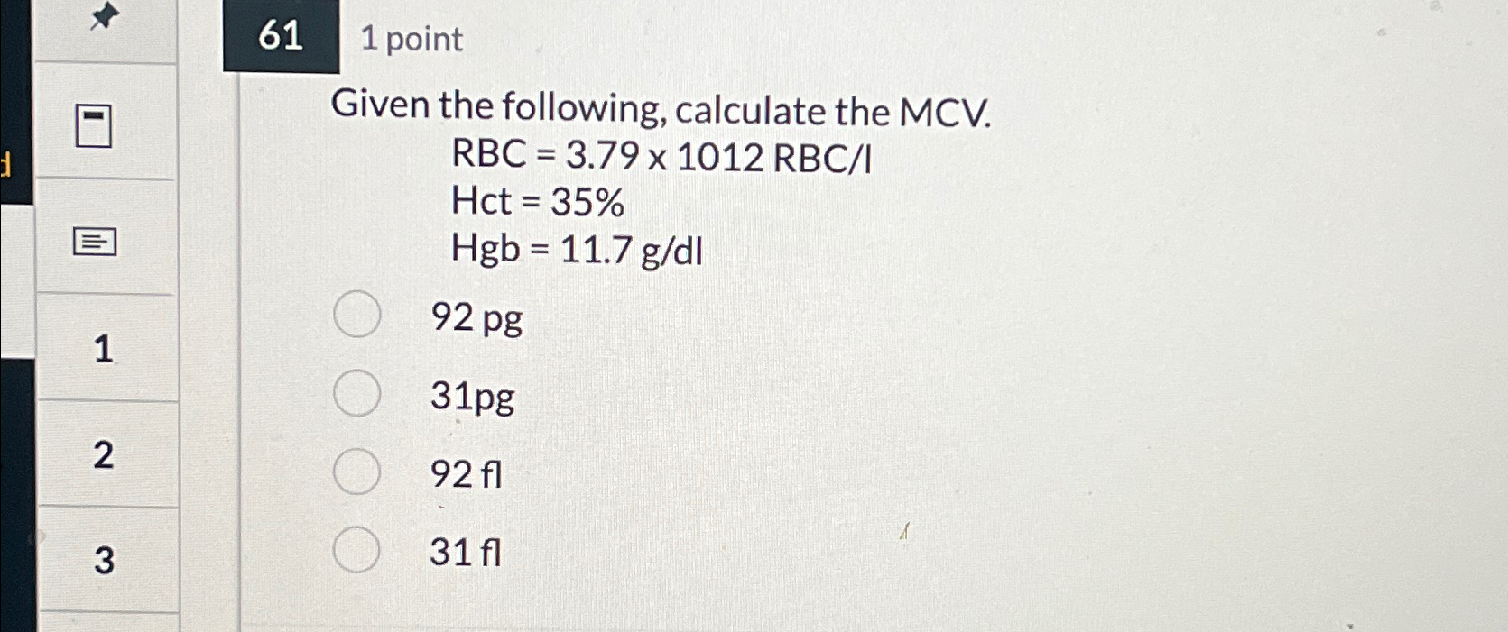 Solved 611 ﻿pointGiven the following, calculate the | Chegg.com
