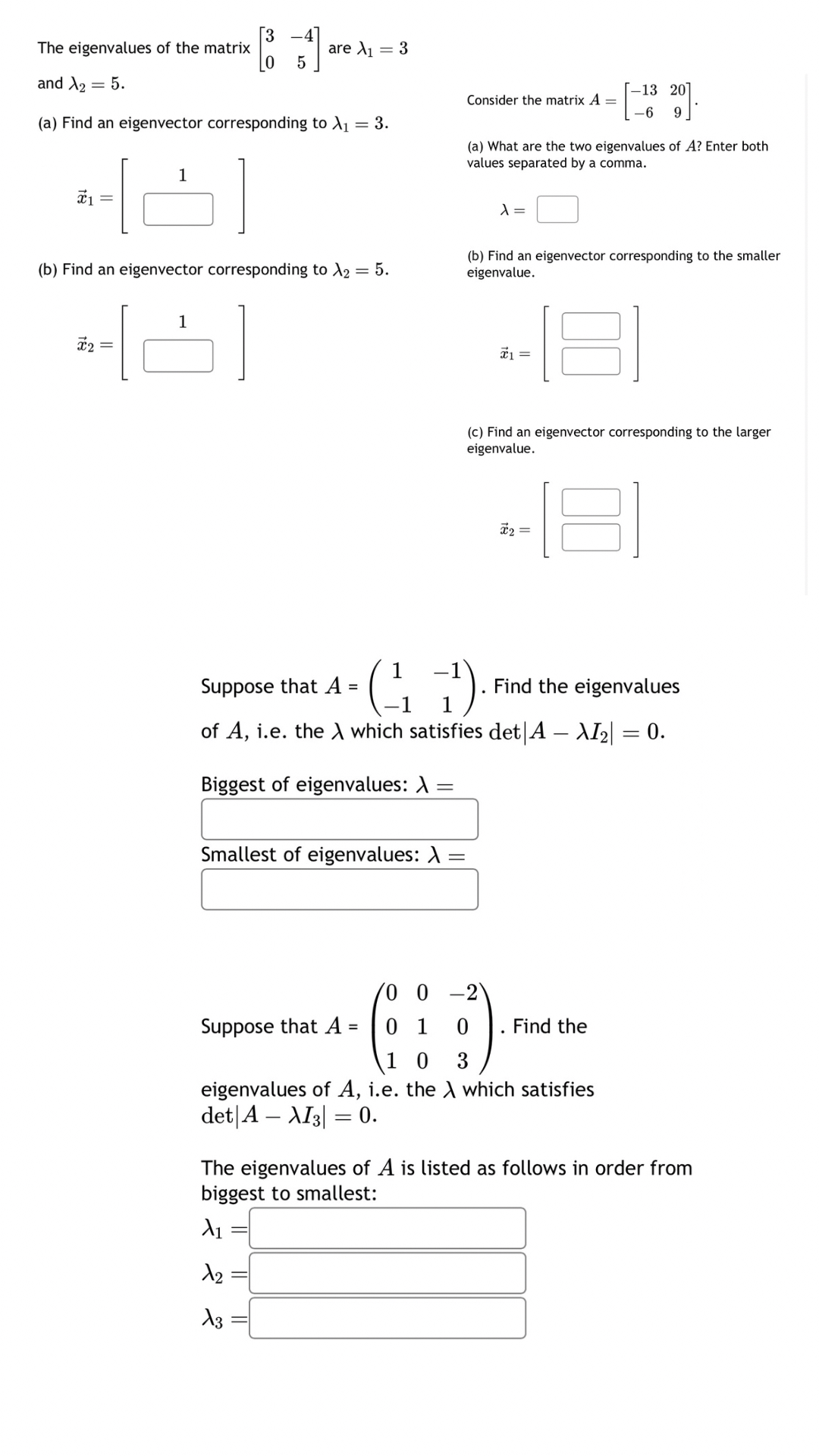 Solved The eigenvalues of the matrix [3-405] ﻿are λ1=3 ﻿and | Chegg.com