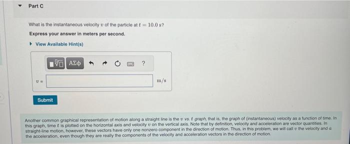 Solved To describe the motion of a particle along a straight | Chegg.com